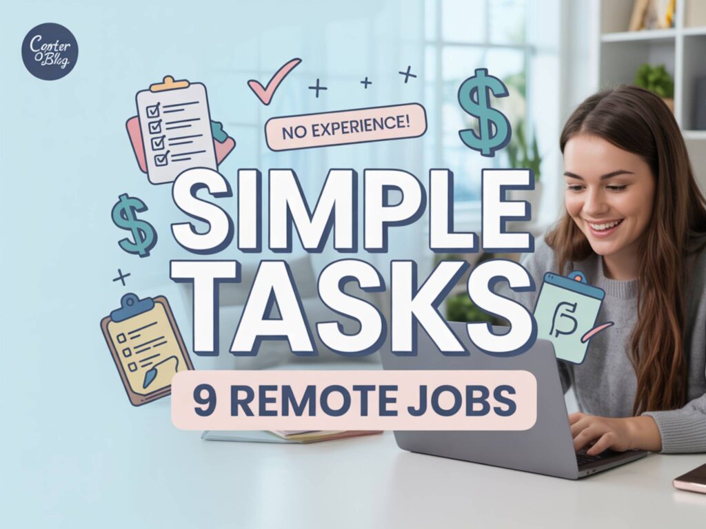 9 Remote Jobs That Pay You To Do Simple Tasks - No Experience! - Smart ...